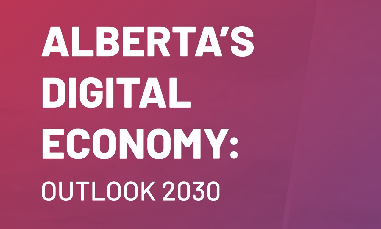 Alberta's Tech Economy is Booming and Poised for Future Growth, Report ...